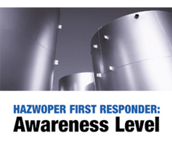 HAZWOPER Training - HAZWOPER First Responder: Awareness Level ...