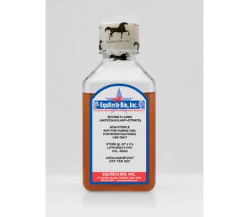 Equitech Bio - BPUC07 - Animal Plasma - Bovine Plasma - Non-Sterile ...