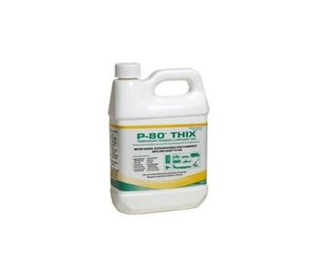 P-80 THIX - P-80 Temporary Rubber Assembly Lubricants - Temporary ...